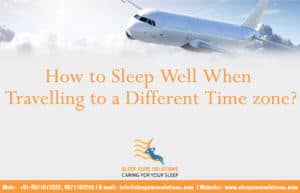 How to Sleep Well When Travelling to a Different Time zone? - Sleep ...